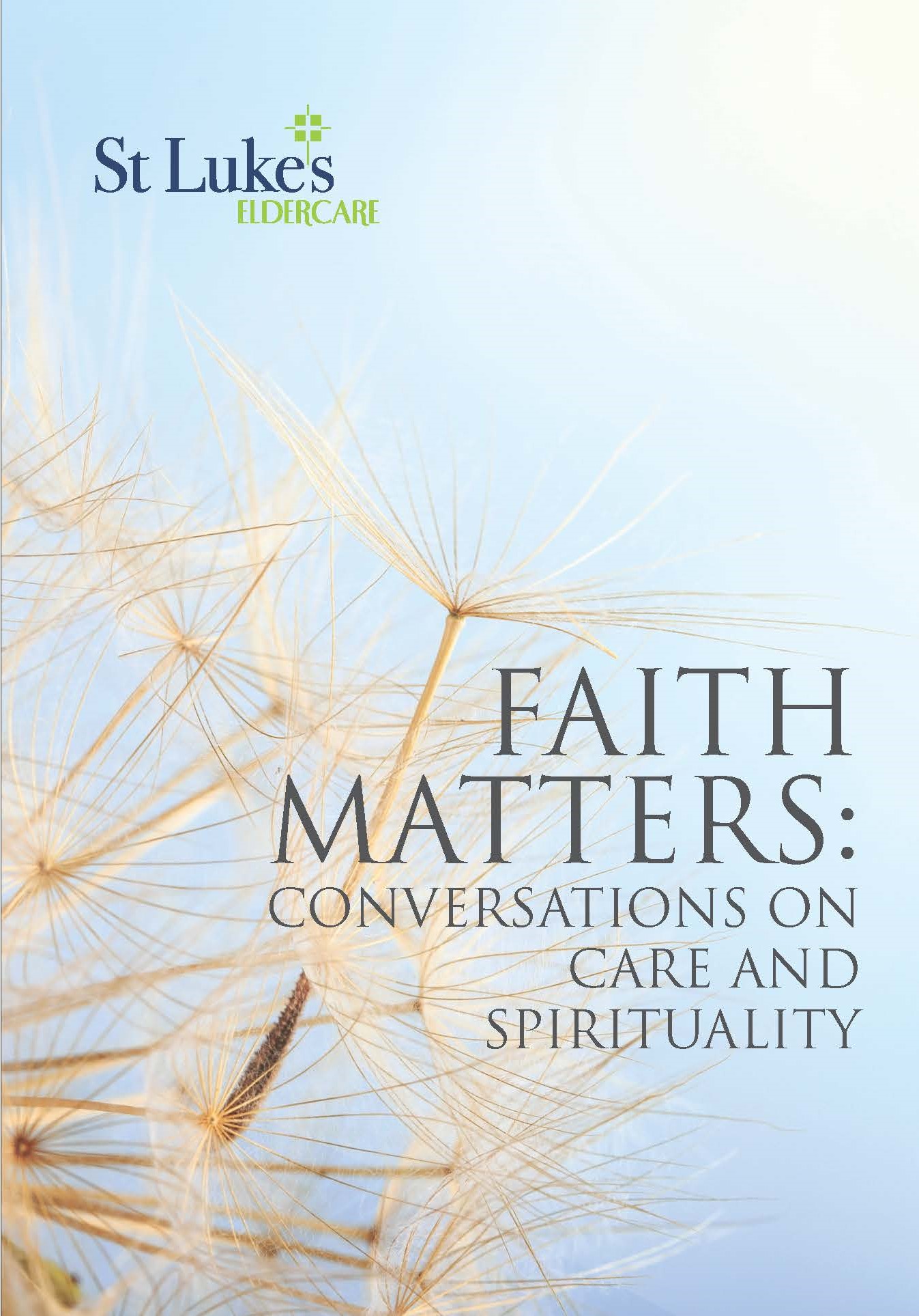 Faith Matters | St Luke's ElderCare